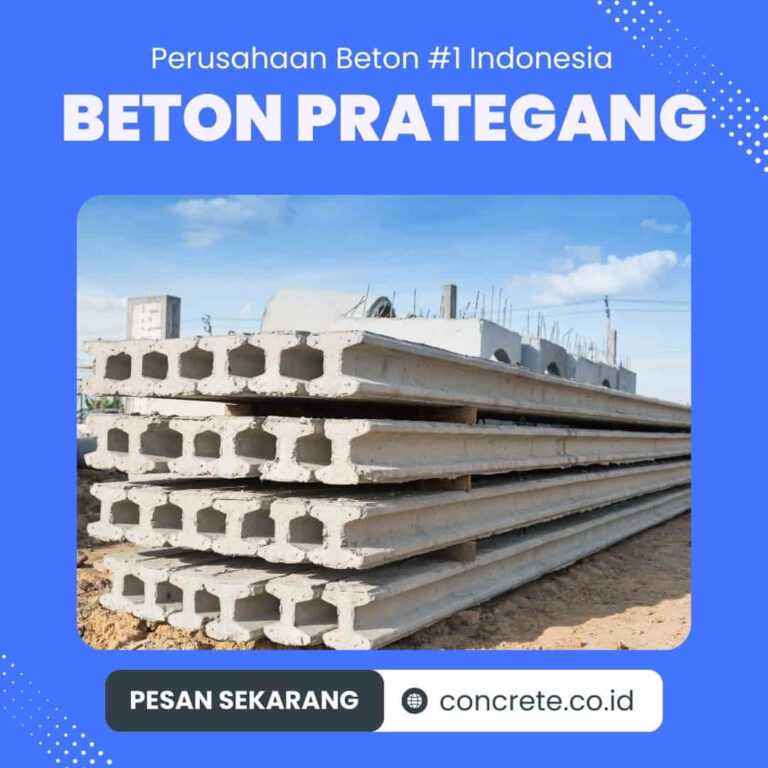 Beton Prategang: Jenis, Kelebihan, & Fungsi - Concrete.co.id