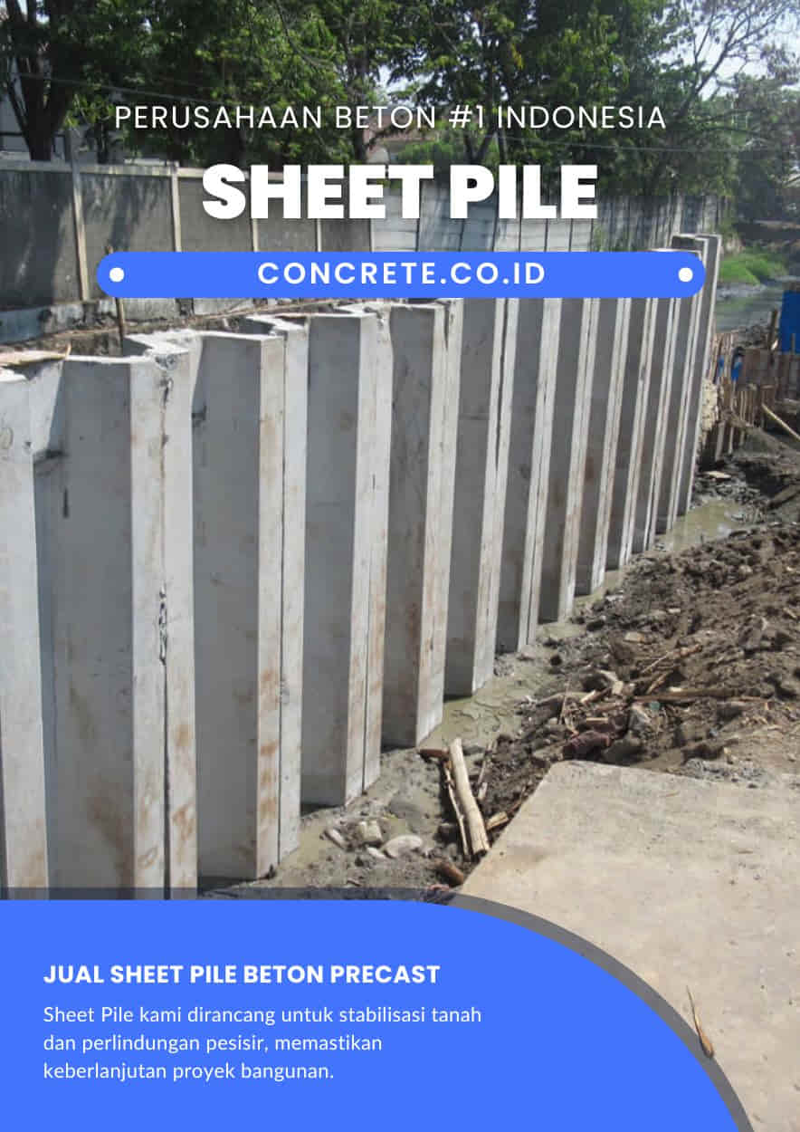 Jual Sheet Pile Beton Kualitas #1 - Concrete.co.id