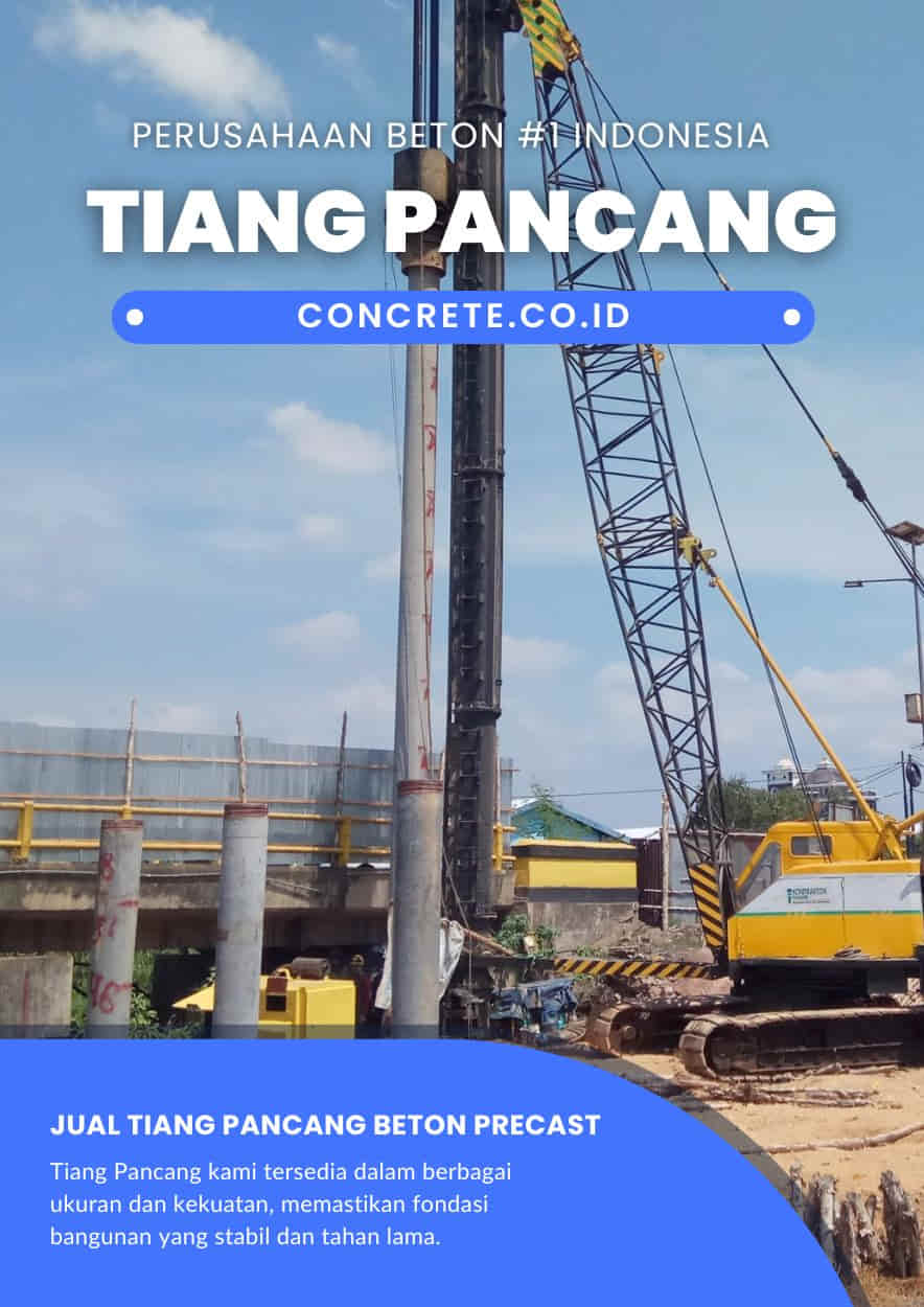 Jual Pondasi Tiang Pancang Kualitas #1 - Concrete.co.id